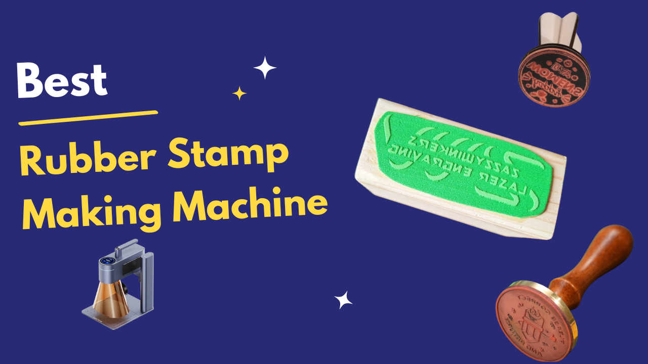 Rubber Stamp Making Machine Guide: Types, Comparison & Best Choice for